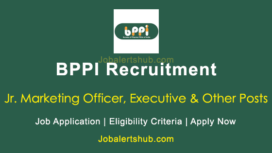 Latest BPPI Recruitment 2025 - Latest Job Vacancies