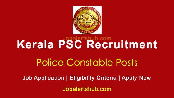 Kerala PSC Police Constable Posts 2020 Job Notification