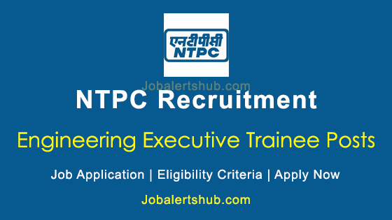 NTPC Recruitment 2026: Latest JE, ITI, and Other Jobs | Apply Online ...