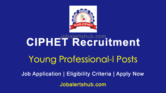 CIPHET Young Professional-I Posts 2023 Job Notification
