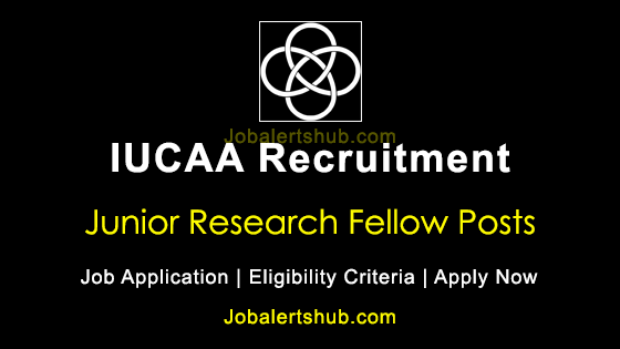 IUCAA Junior Research Fellow 2021 Job Notification
