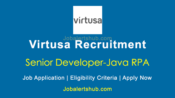 Virtusa Senior Developer-Java RPA Posts 2020 Job Notification | Apply Now