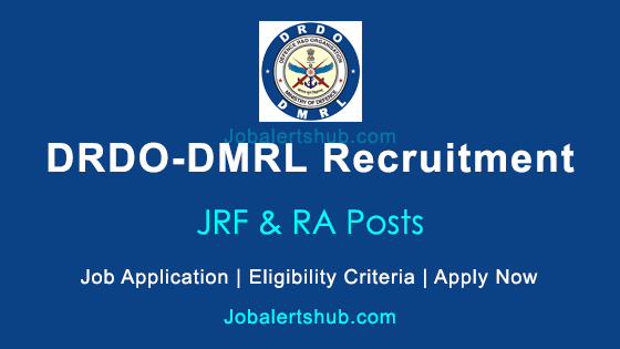 DMRL JRF & RA 2022 Job Notification