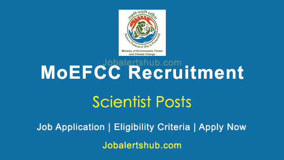 Latest MoEFCC Recruitment 2025 - 33 Latest Job Vacancies