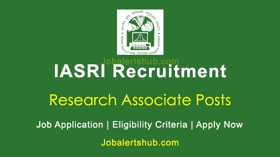 IASRI Research Associate 2021 Job Notification