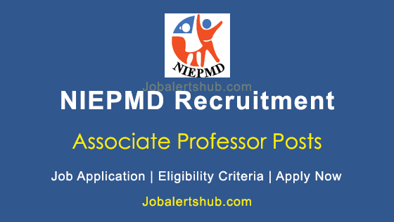 NIEPMD Associate Professor 2021 Job Notification