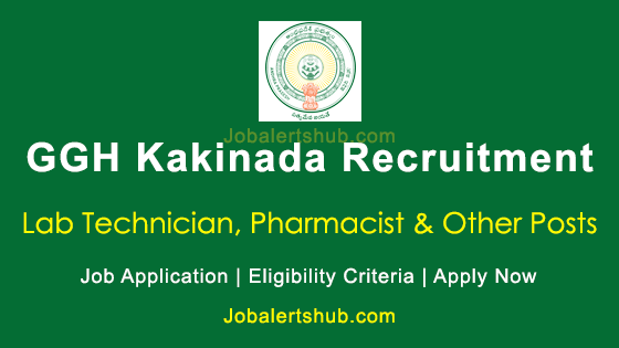 Latest GGH Kakinada Recruitment 2025 - Latest Job Vacancies