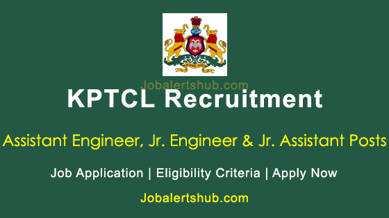 KPTCL Assistant Engineer, Junior Engineer & Junior Assistant 2022 Job ...