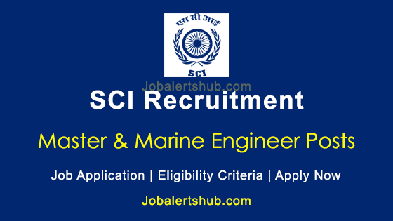 SCI Master & Marine Engineer 2021 Job Notification