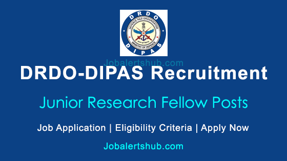 DRDO-DIPAS Junior Research Fellow 2023 Job Notification