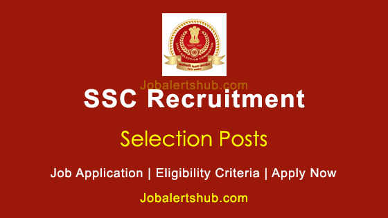 SSC Selection Post 2023 Job Notification