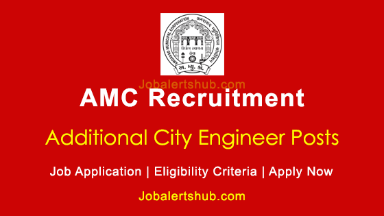 AMC Additional City Engineer 2023 Job Notification