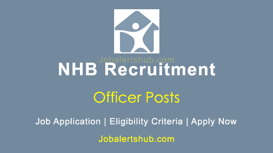 NHB Officer 2023 Job Notification