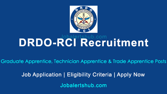 DRDO-RCI Graduate Apprentice, Technician Apprentice & Trade Apprentice ...