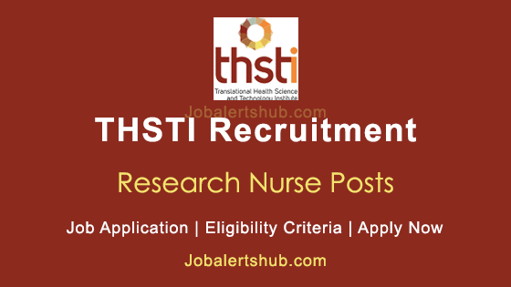 THSTI Research Nurse 2023 Job Notification