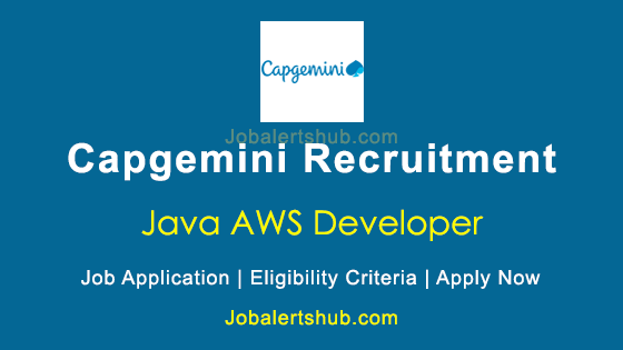 Capgemini Java AWS Developer Posts 2025 Job Notification | Apply Now
