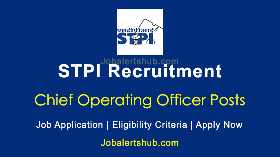 STPI Chief Operating Officer 2026 Job Notification