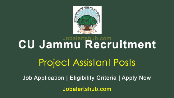 CU Jammu Project Assistant 2024 Job Notification