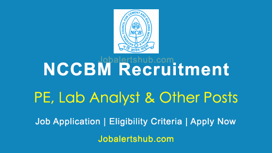 Latest NCCBM Recruitment 2025 - Latest Job Vacancies