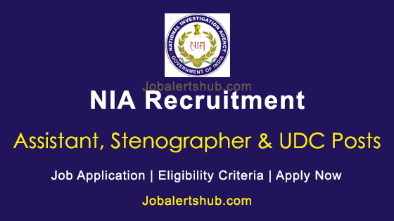 NIA Assistant, Stenographer & Upper Division Clerk 2024 Job Notification
