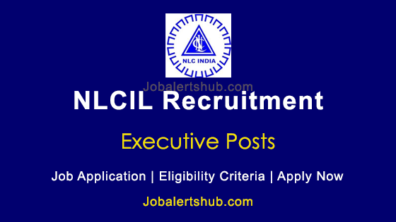 NLCIL Executive 2024 Job Notification