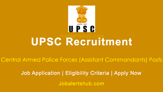 UPSC Central Armed Police Forces(Assistant Commandants) Examination ...