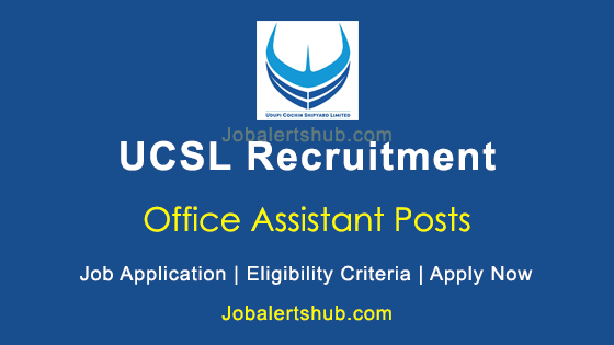 UCSL Office Assistant 2025 Job Notification