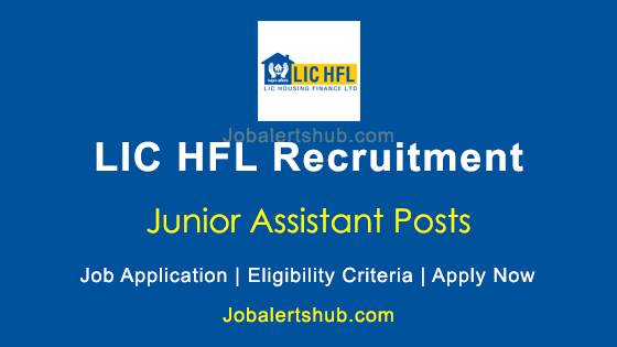 LIC HFL Junior Assistant 2024 Job Notification
