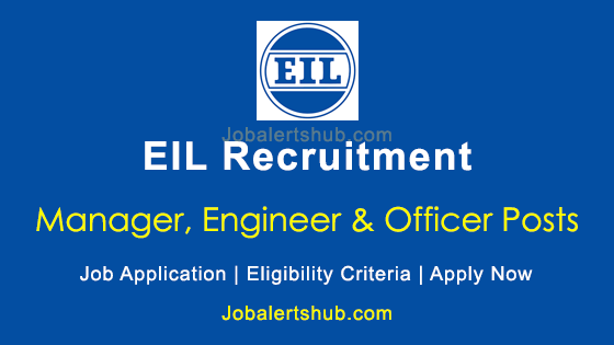 Latest EIL Recruitment 2025 - 64 Latest Job Vacancies