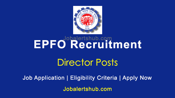 EPFO Director 2025 Job Notification