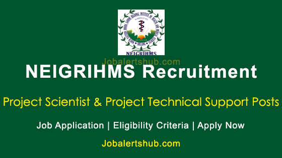 NEIGRIHMS Project Scientist & Project Technical Support 2024 Job ...