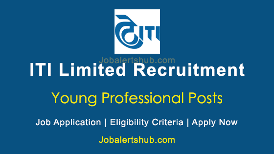 ITI Limited Young Professional 2024 Job Notification