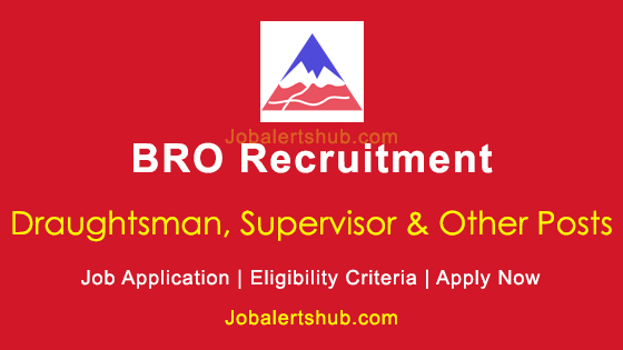 BRO Draughtsman, Supervisor & Other 2024 Job Notification