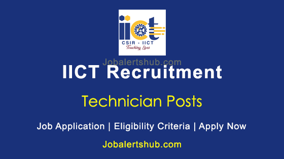 IICT Technician 2024 Job Notification