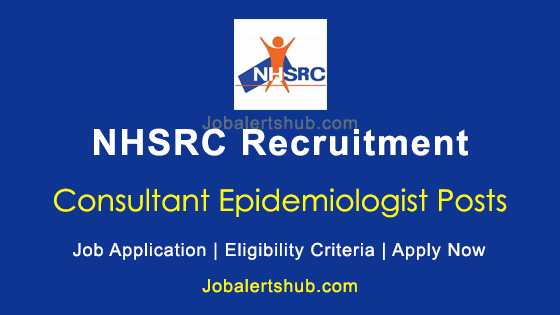 NHSRC Consultant Epidemiologist Posts 2024 Job Notification