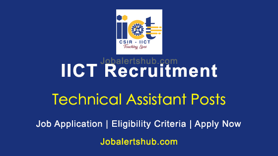 IICT Technical Assistant 2025 Job Notification