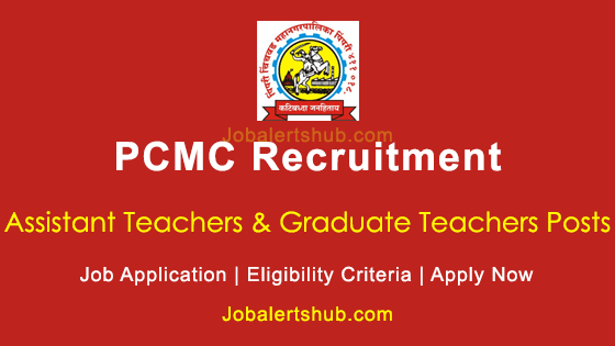 PCMC Assistant Teachers and Graduate Teachers 2025 Job Notification