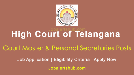 Telangana High Court Court Master and Personal Secretaries 2025 Job ...