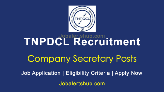 TNPDCL Company Secretary Posts 2025 Job Notification