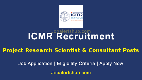 ICMR CSTU Project Research Scientist and Consultant 2025 Job Notification