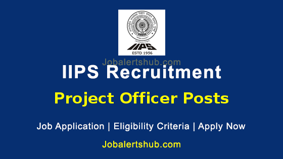 IIPS Project Officer 2025 Job Notification