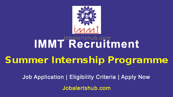 CSIR-IMMT Summer Internship 2025 Notification