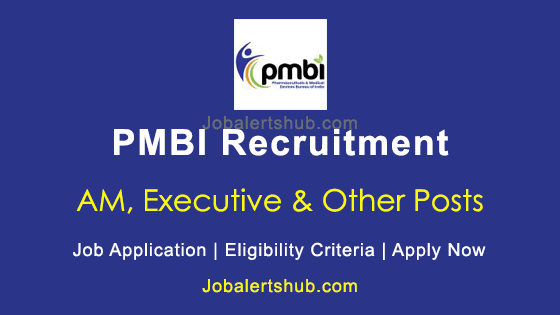 PMBI Assistant Manager, Executive & Others 2025 Job Notification