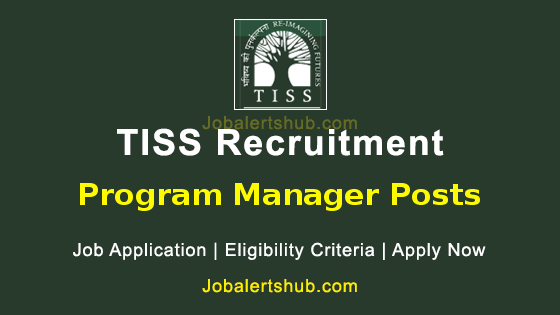 TISS Programme Manager 2025 Job Notification
