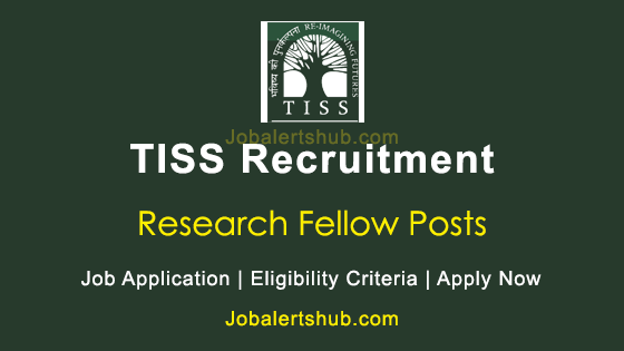 TISS Research Fellow Posts 2025 Job Notification