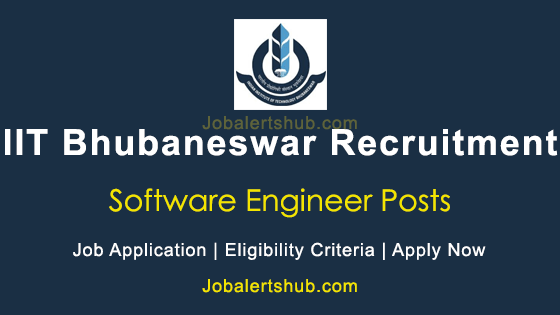 IIT Bhubaneswar Software Engineer 2025 Job Notification