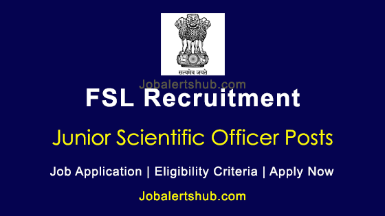FSL Delhi Junior Scientific Officer 2025 Job Notification