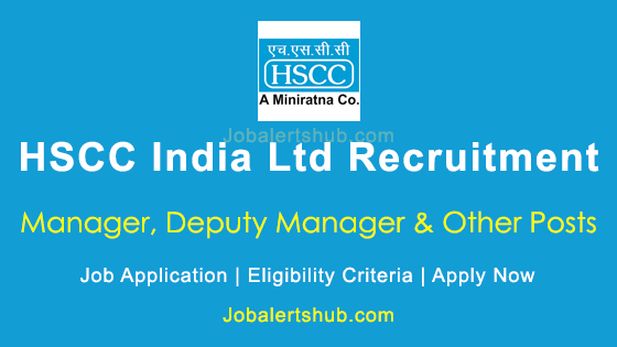 HSCC Manager, Deputy Manager & Other Posts 2025 Job Notification