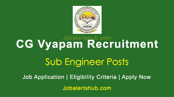 CG Vyapam Sub Engineer 2025 Job Notification
