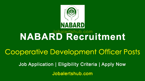 NABARD Cooperative Development Officers Posts 2025 Job Notification